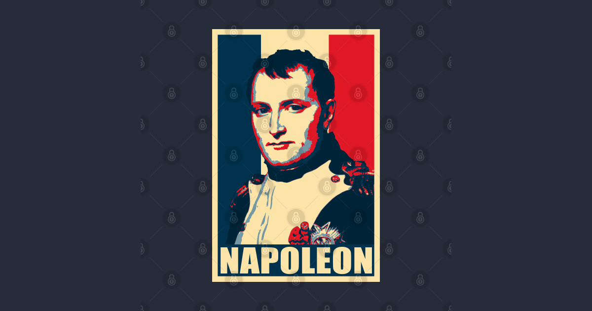 Napoleon Bonaparte Propaganda Poster Pop Art - Napoleon - T-Shirt ...