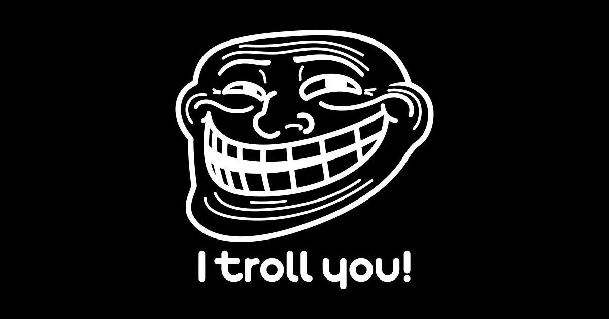 I Troll You - Troll - Sticker | TeePublic