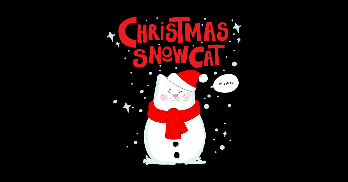 Christmas Snowcat - Christmas Snowcat - Posters and Art Prints | TeePublic