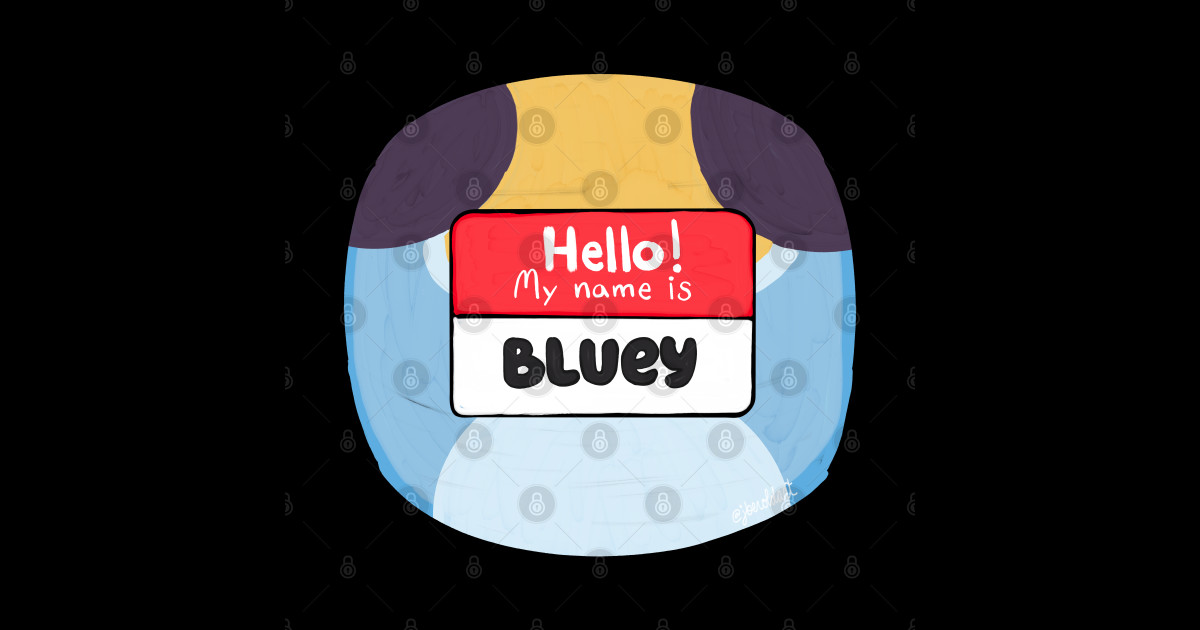 Bluey Name Tag - Bluey - Sticker | TeePublic