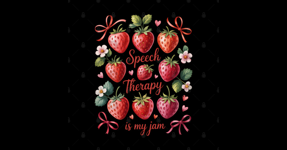 Speech Therapy Is My Jam Strawberry Bow SLP Speech Pathology - Speech ...