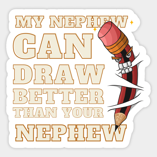 My Nephew Can Draw Better Than Your Nephew - Starving Artists Anonymous ...