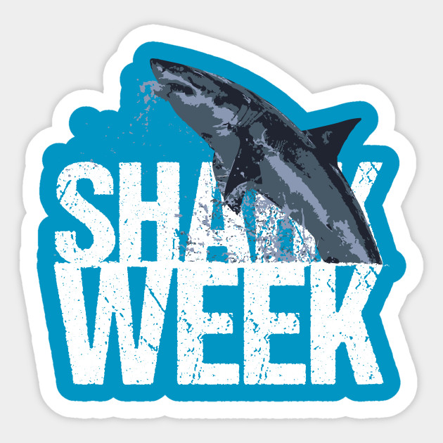 Shark Week - Shark Week - Sticker | TeePublic