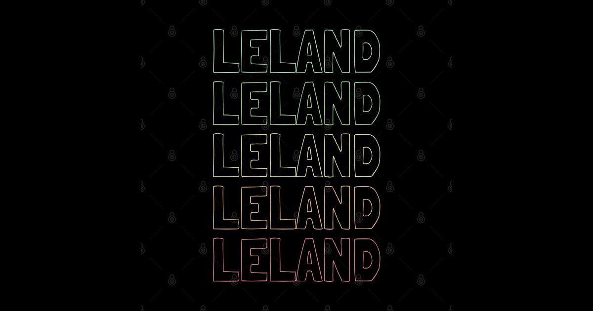 Leland Name Pattern - Leland - Sticker | TeePublic