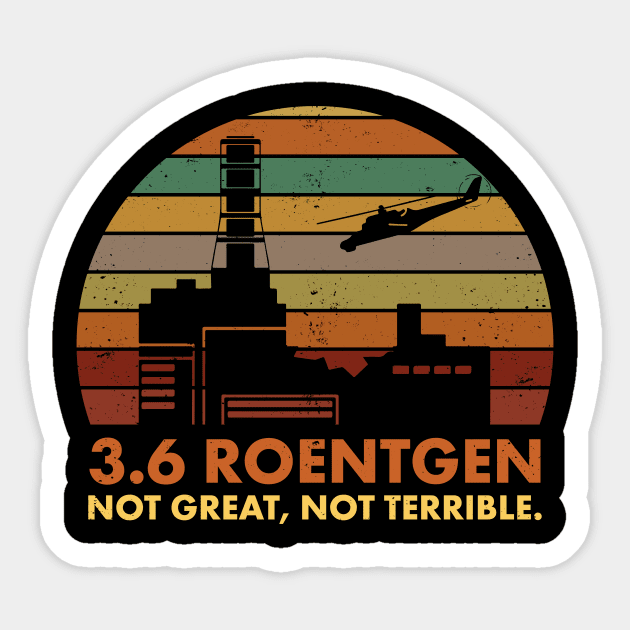 3.6 Roentgen Not Great, Not Terrible Chernobyl Nuclear Power Station ...