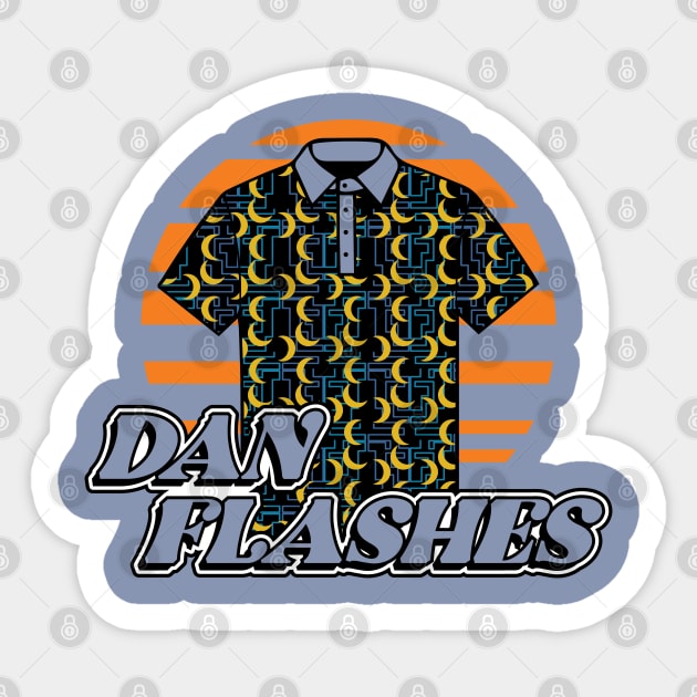Dan Flashes Shirts - Danflashes - Sticker | TeePublic