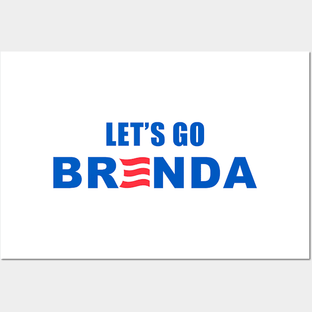 Let's Go Brenda 2024 Funny Kamala 2024 - Lets Go Brenda 2024 - Posters ...