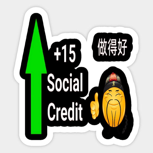 Social Credit Score - Social Credit Score - Sticker | TeePublic
