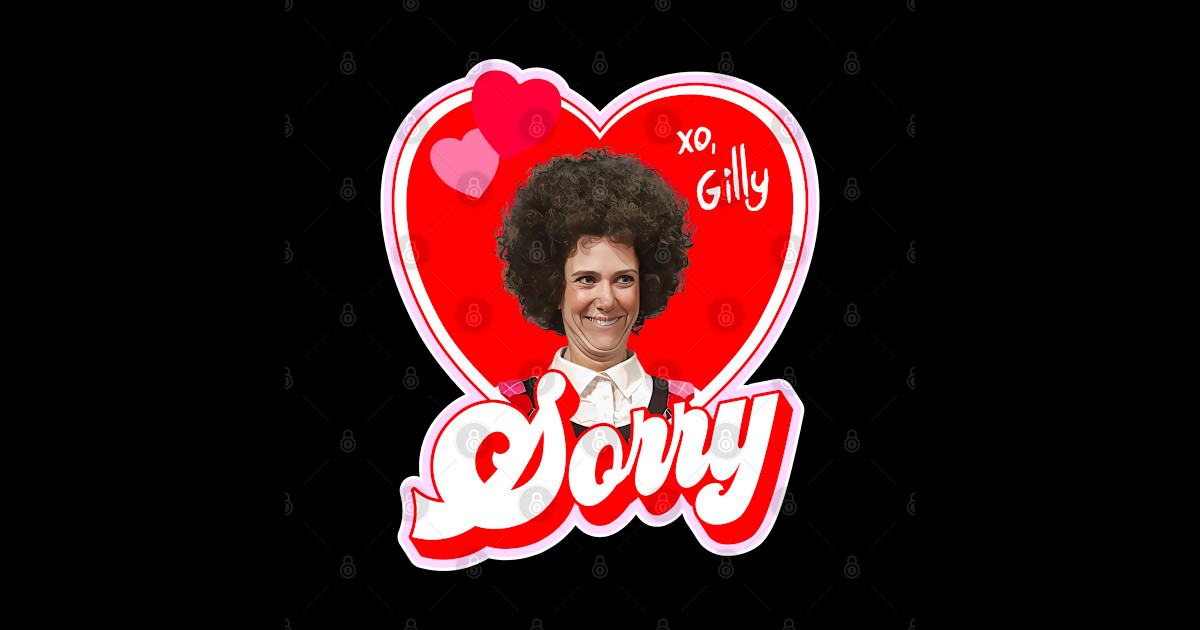 Gilly "Sorry" - SNL Kristen Wiig - Snl - Sticker | TeePublic