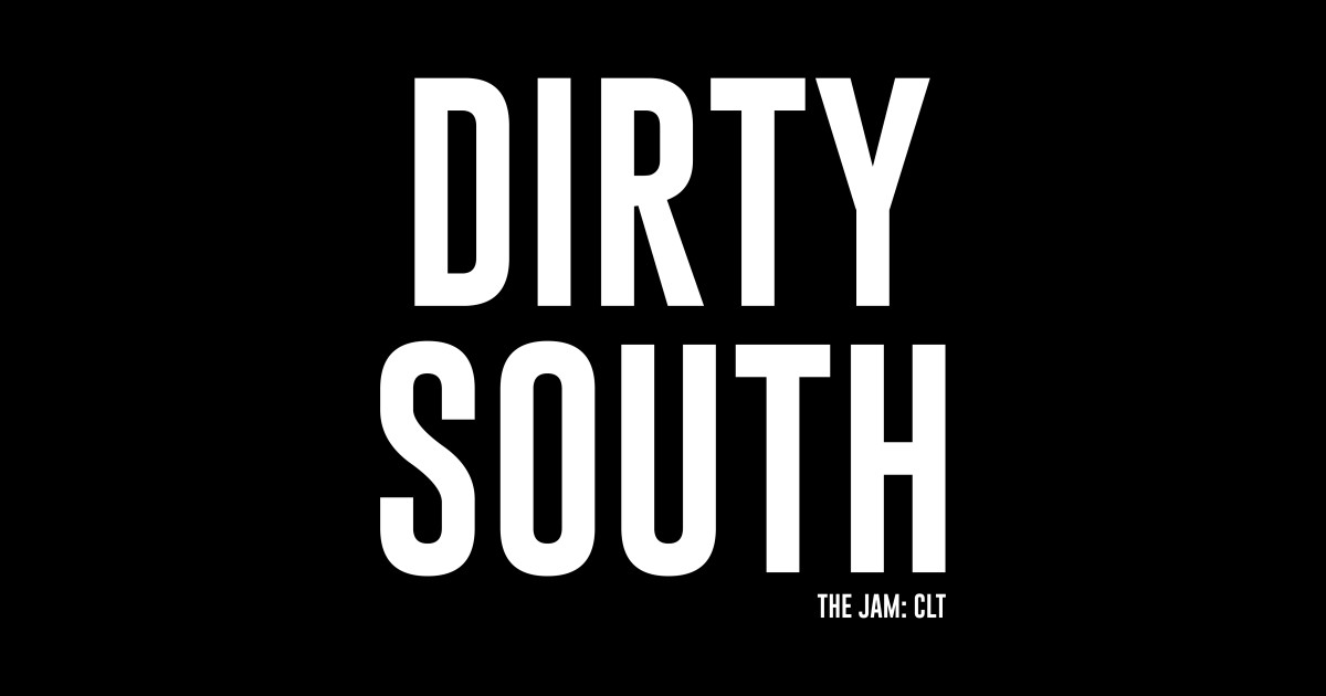 Dirty South - Dirty South - Sticker | TeePublic