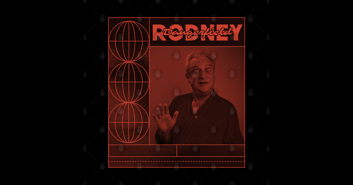 Rodney Dangerfield - Rodney Dangerfield - Posters and Art Prints ...