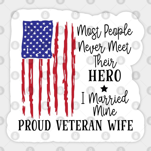 Proud veteran wife - Veteran - Sticker | TeePublic