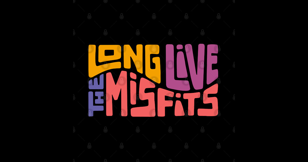 Long Live The Misfits Word Art - Misfits - Sticker | TeePublic