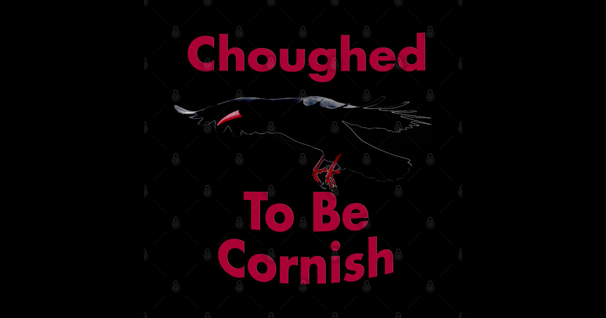 Choughed to be Cornish - Cornish Chough - Sticker | TeePublic