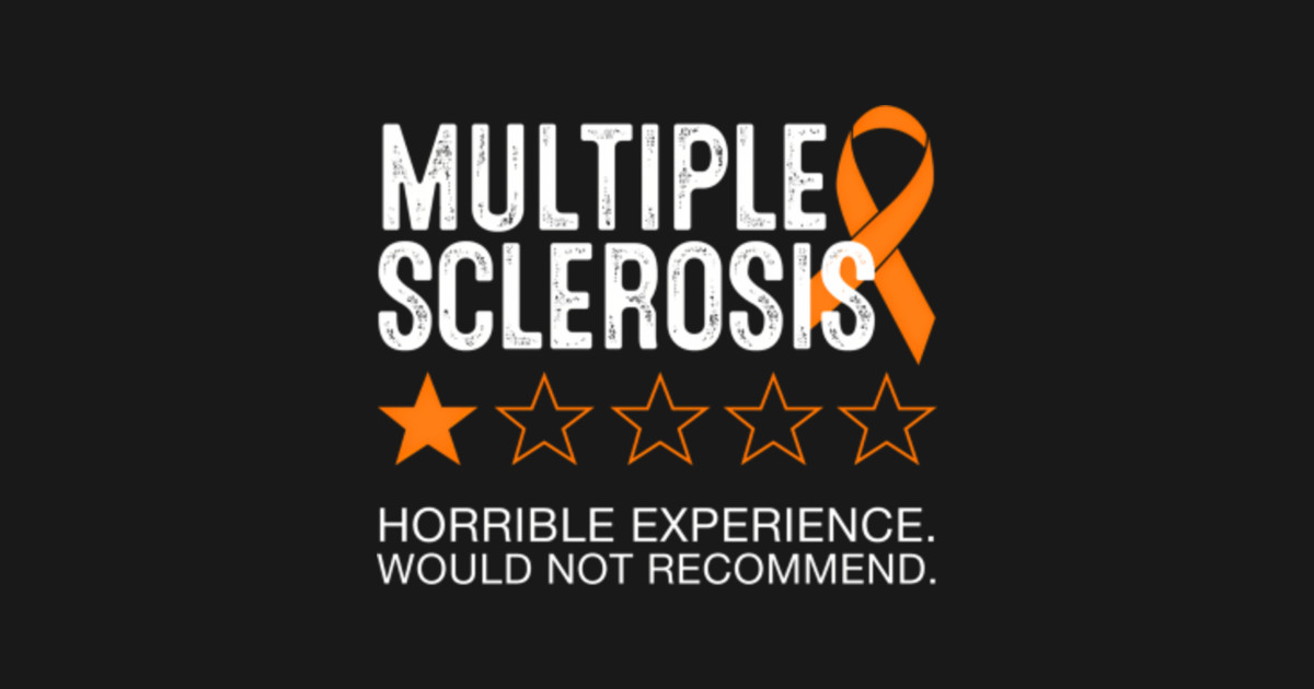 Multiple Sclerosis Ms - Ms Awareness Support - T-Shirt | TeePublic