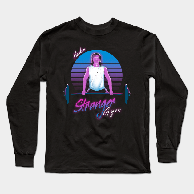 Stranger Gym - Stranger Things - Long Sleeve T-Shirt | TeePublic