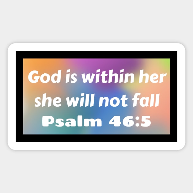 Bible Verse Psalm 46:5 - God Is Within Her - Sticker | TeePublic
