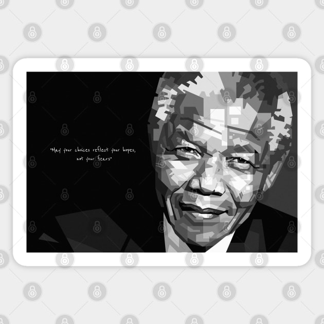 Nelson Mandela Quote - Nelson Mandela - Sticker | TeePublic