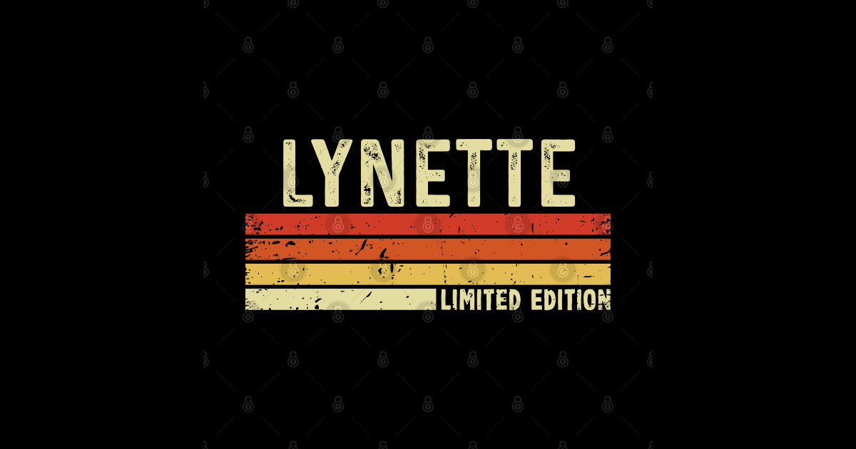 Lynette Name Vintage Retro Limited Edition Gift - Lynette - Sticker ...