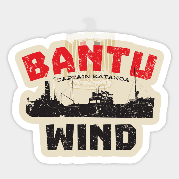 Bantu Wind - Raiders Of The Lost Ark - Sticker | TeePublic