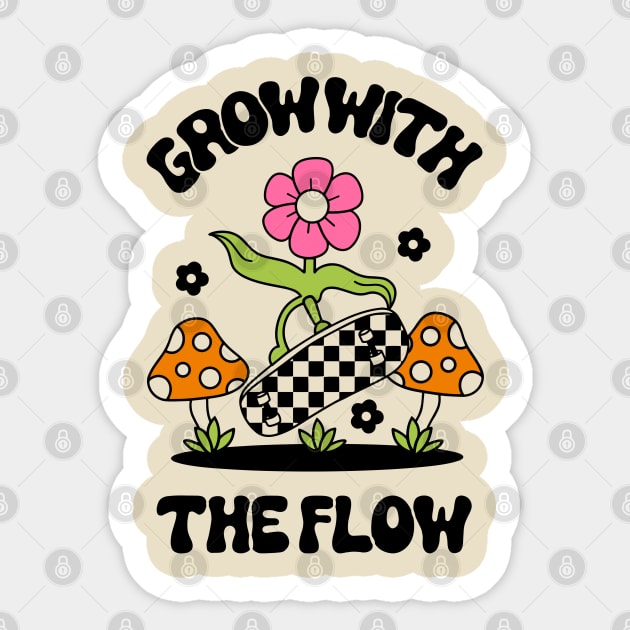 Grow With The Flow - Grow With The Flow Groovy Flower - Sticker | TeePublic
