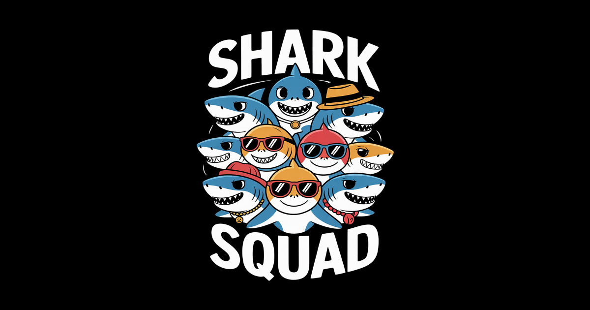Cool Shark Shark Squad Beach Funny Shark - Cool Shark Shark Squad Beach ...