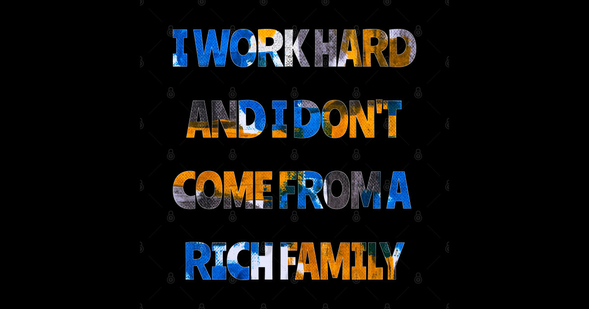 Work Hard | Rich | Money - Rude Personality - Sticker | TeePublic
