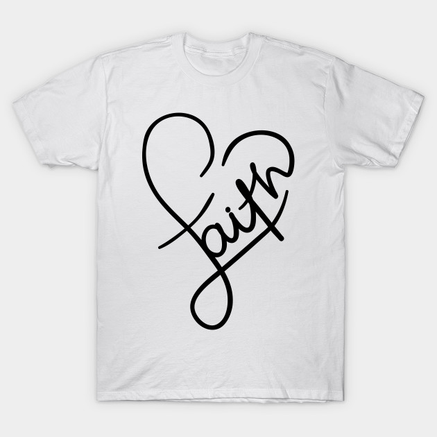 Faith heart sign - Heart Shaped - T-Shirt | TeePublic