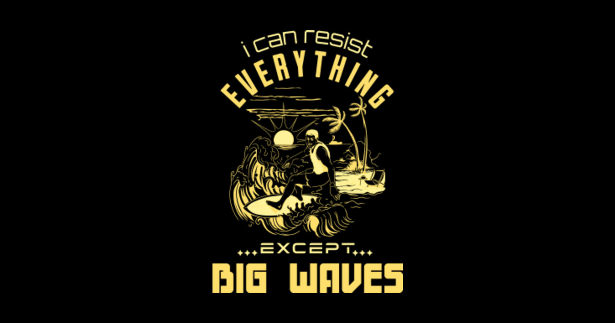 I Can Resist Everything Except Inspirational Quote Phrase Text - Nature ...