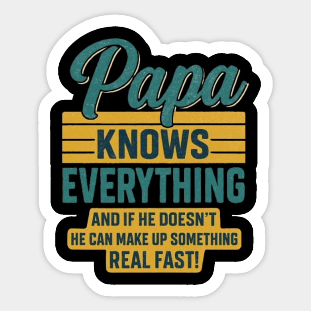 papa Knows Everything – Father’s Day Gift - Dad Knows Everything ...