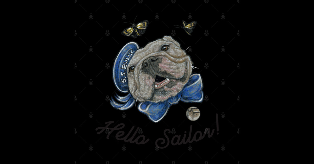 Hello Sailor - Bulldog -Quote - Black Outlined Version - Bulldog ...