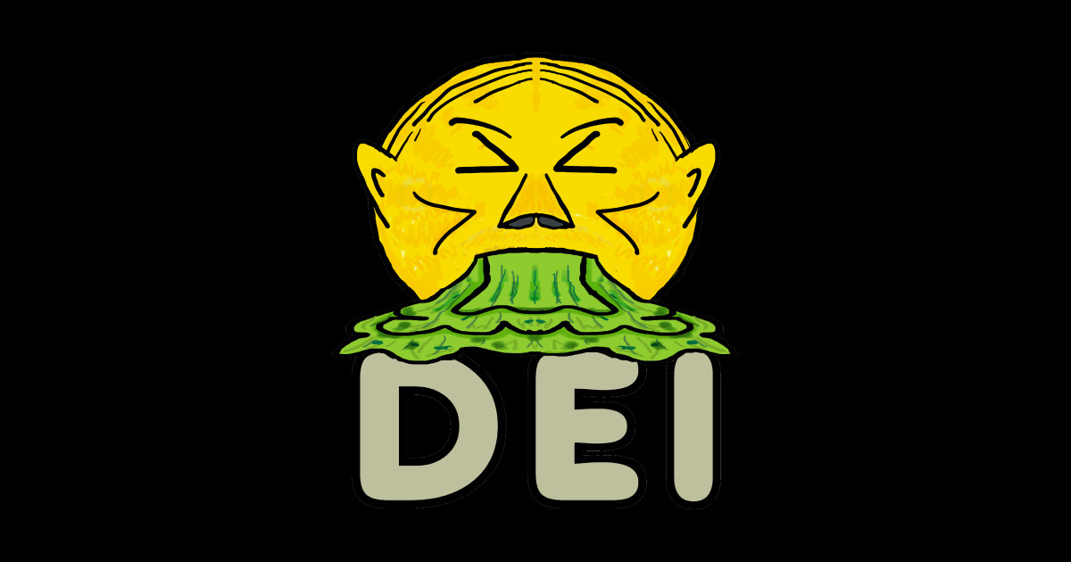 Anti DEI Vomit - Dei - Sticker | TeePublic