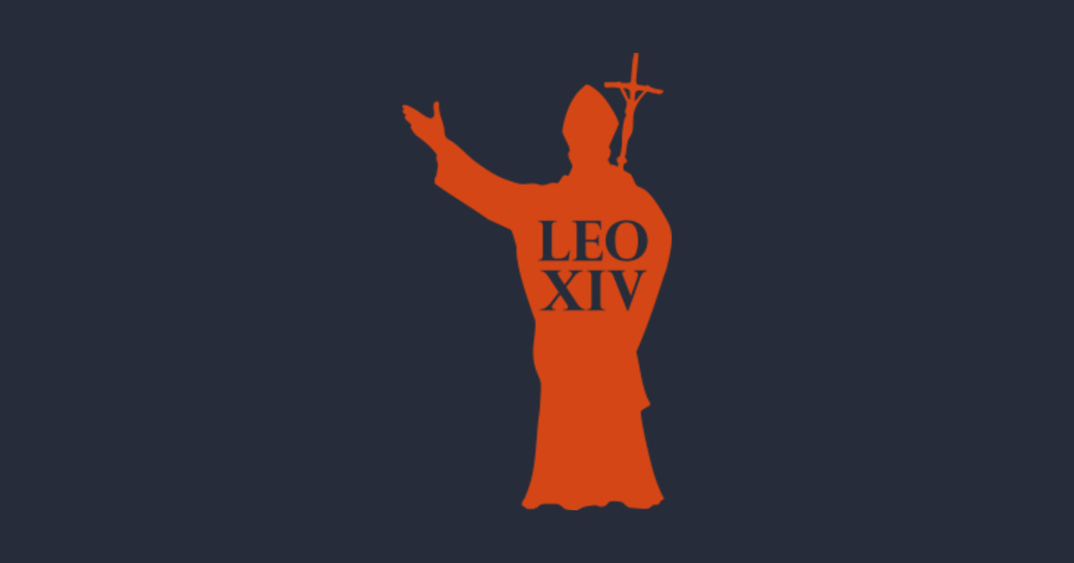 Habemus Pope Leo - Pope Leo - T-Shirt | TeePublic