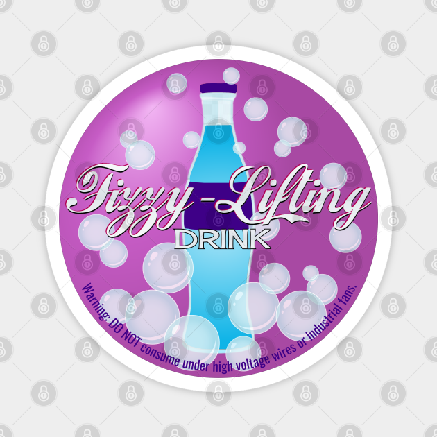 Fizzing Lifting Drink - Willy Wonka - Magnet | TeePublic