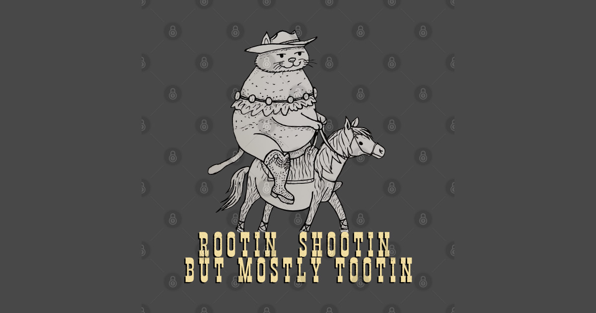 Cowboy Cat Rootin Tootin and Shootin - Rootin Tootin - T-Shirt | TeePublic