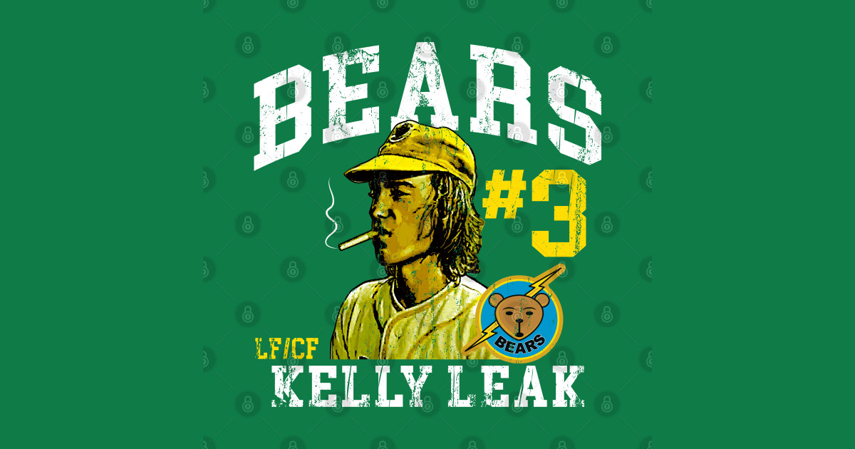 Bad News Bears Baseball Kelly Leak - Bad News Bears - T-Shirt | TeePublic