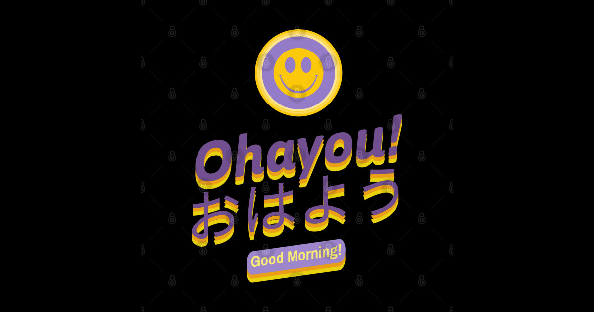 Ohayou! - Japanese Words - Sticker | TeePublic