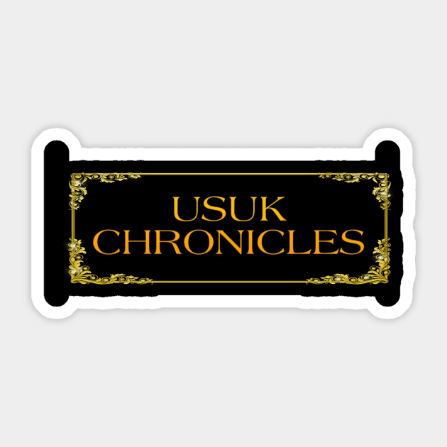 Chronicles logo - Usuk - Sticker | TeePublic