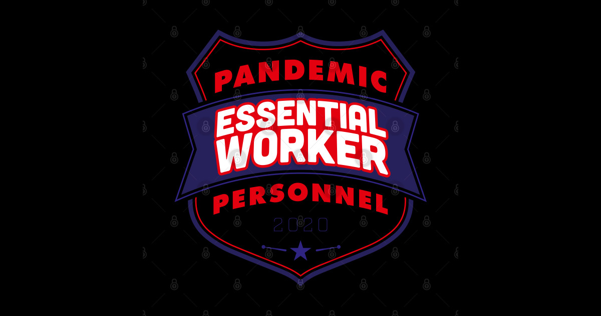 Pandemic Personnel Essential Worker - Essential Worker - Sticker ...