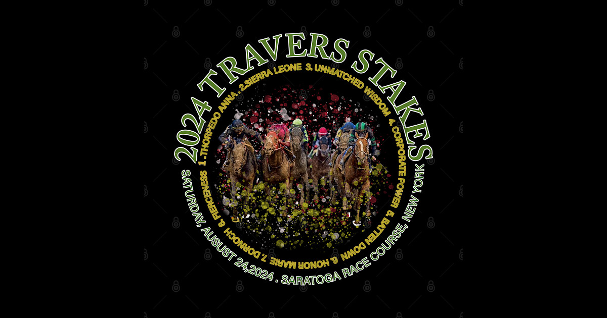 2024 Travers Stakes horse racing design - Horse Racing Teeshirts ...