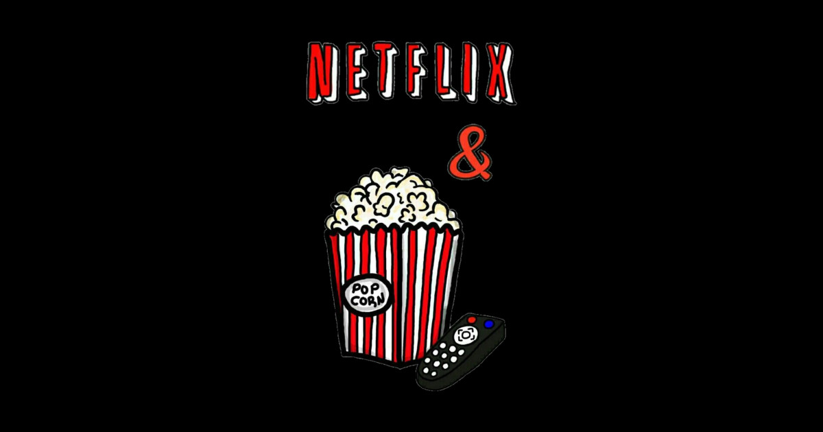 NETFLIX / POPCORN Chill - Netflix - Sticker | TeePublic