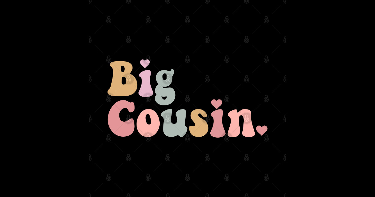 Big Cousin Retro Groovy - Cousin - Sticker | TeePublic