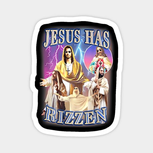 Jesus Has Rizzen On Back He Is Rizzen Jesus Rizz - Jesus Has Rizzen On ...