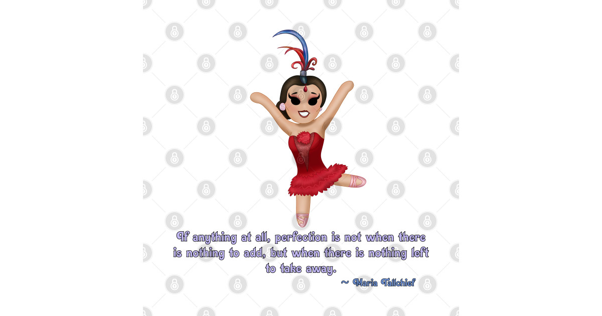 Maria Tallchief Chibi with Quote - Ballerina - T-Shirt | TeePublic