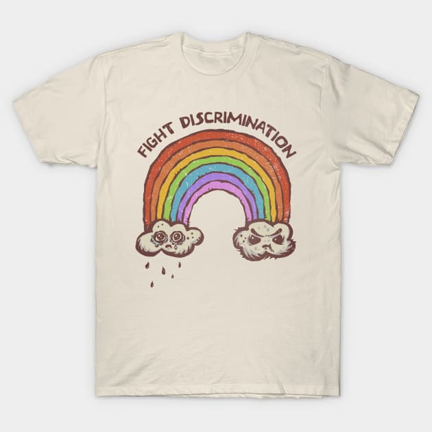 Fight Discrimination - Pride - T-Shirt | TeePublic