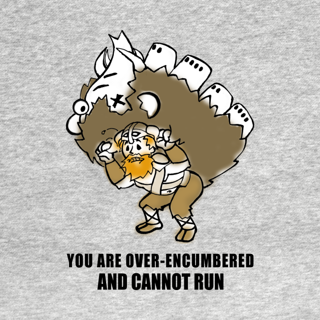 You Are Over-Encumbered - Skyrim - T-Shirt | TeePublic
