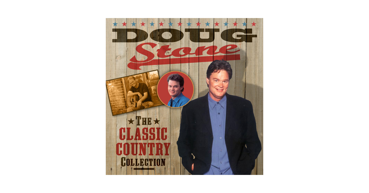 Doug Stone - The Classic Country Collection - Doug Stone - T-Shirt ...