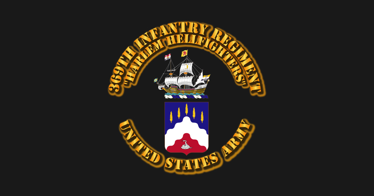 COA - 369th Infantry Regiment - Harlem Hellfighters - 369th Infantry ...