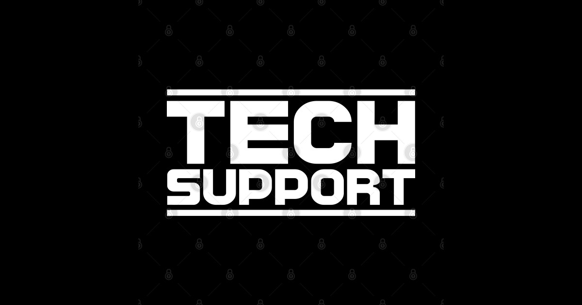Tech Support - Tech Support - Sticker | TeePublic