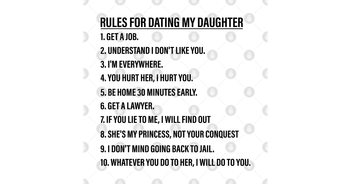 Rules for Dating My Daughter Funny Dad Daughter Saying Quote - Rules ...